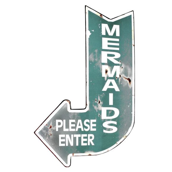 MDS | Accents | Mermaids Please Enter Arrow Wall Sign 22 Inch Metal ...